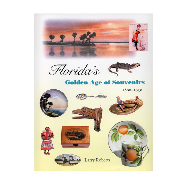 Florida's Golden Age of Souvenirs – H.M. Flagler & Co